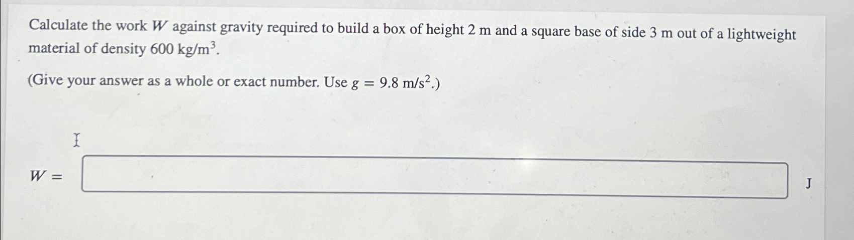 Solved Calculate the work W ﻿against gravity required to | Chegg.com