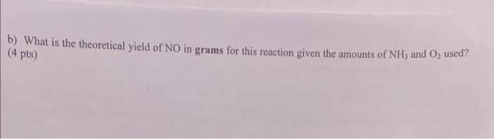 Solved 11) Given the following reaction: 4NH3( g)+5O2( | Chegg.com