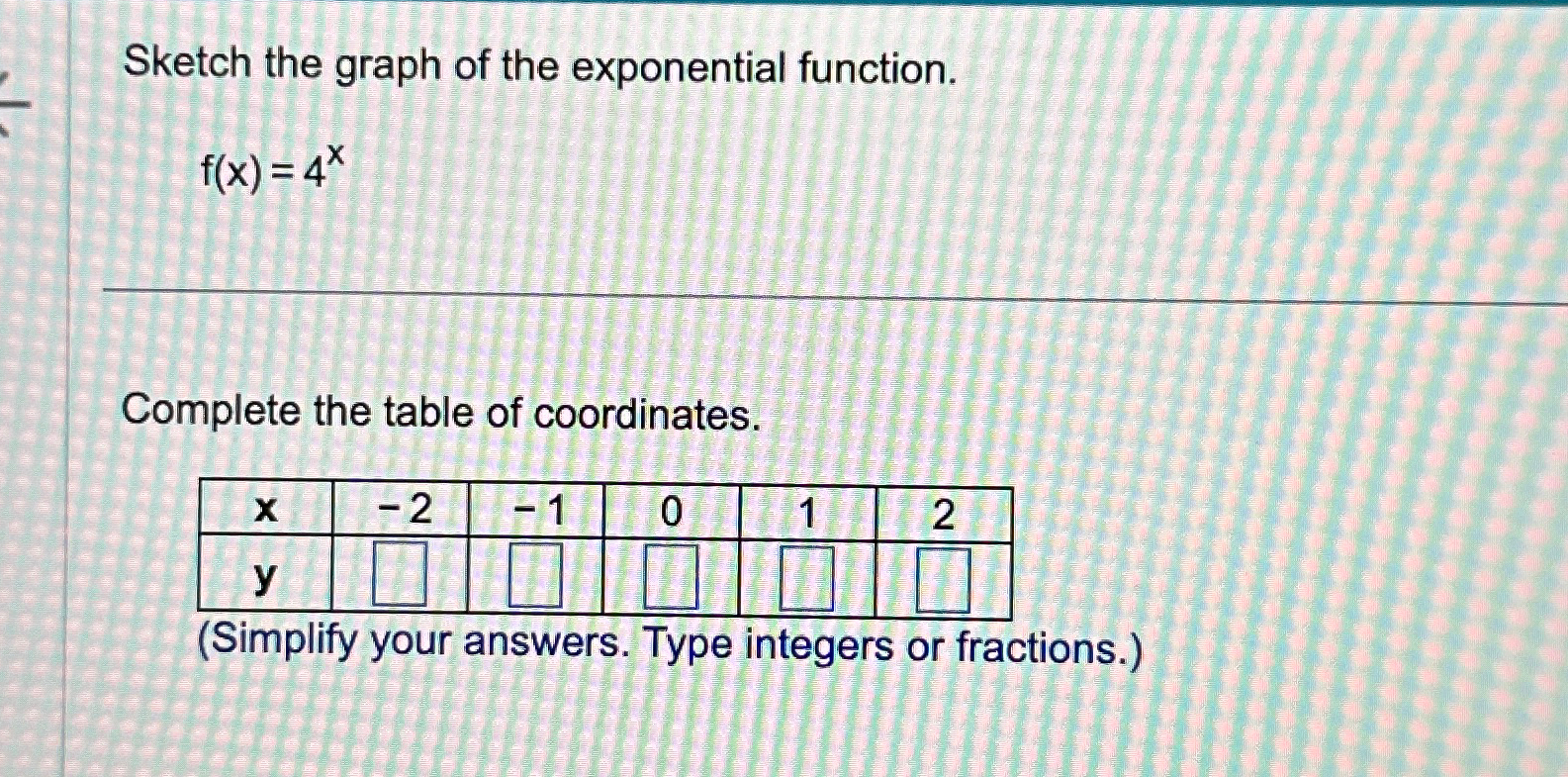 Solved Sketch the graph of the exponential | Chegg.com