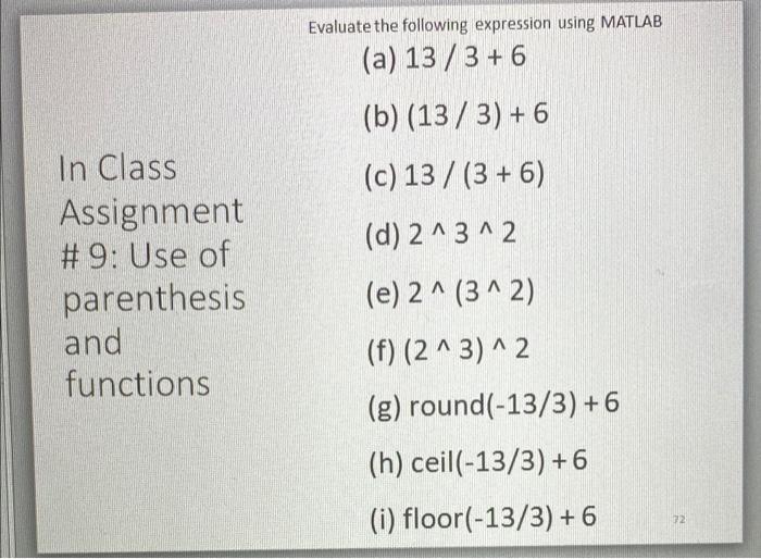Solved Evaluate the following expression using MATLAB (a) | Chegg.com