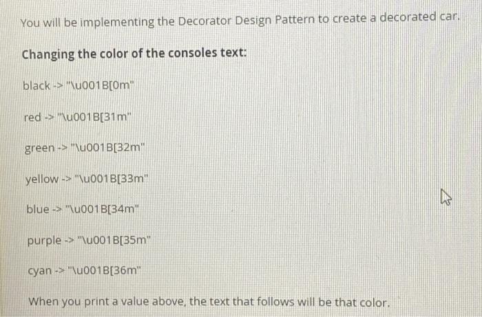 You will be implementing the Decorator Design Pattern | Chegg.com