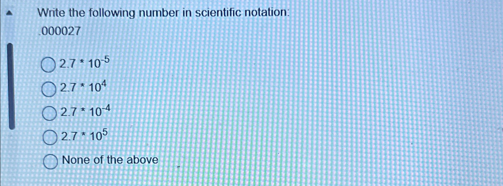 Solved Write the following number in scientific notation: | Chegg.com