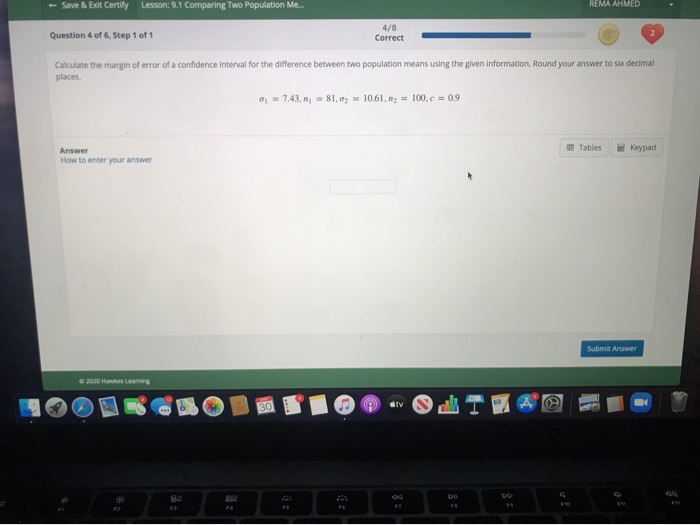 Solved - Save & Exit Certify Lesson: 9.1 Comparing Two | Chegg.com