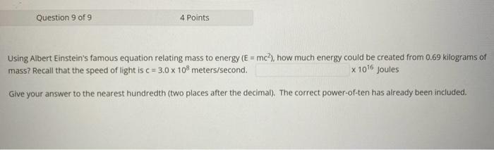 Solved Using Albert Einstein's famous equation relating mass | Chegg.com