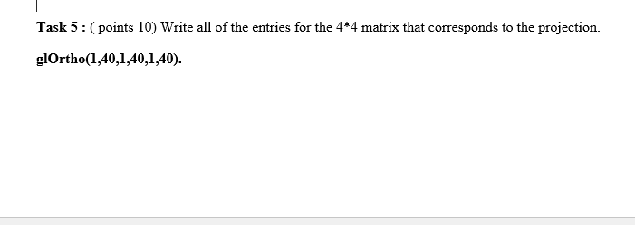 Solved Task 5 ﻿: ( ﻿points 10) ﻿Write all of the entries for | Chegg.com