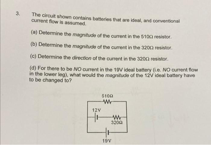 Solved The circuit shown contains batteries that are ideal, | Chegg.com