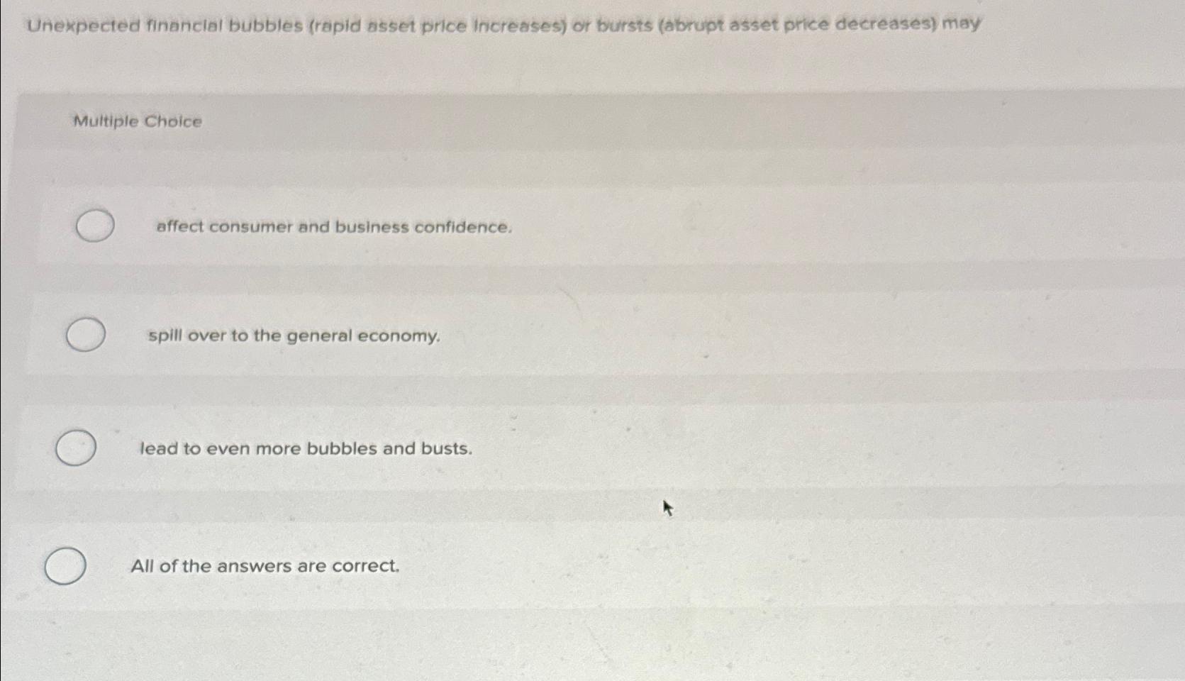 Solved Unexpected financial bubbles (rapid asset price | Chegg.com