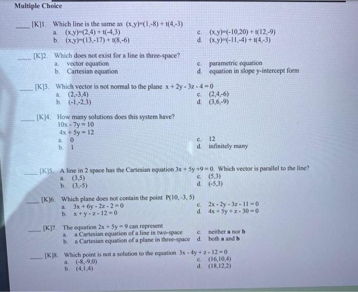 Solved [K]1. Which line is the same as (x,y)=(1,−8)+t(4,−3) | Chegg.com