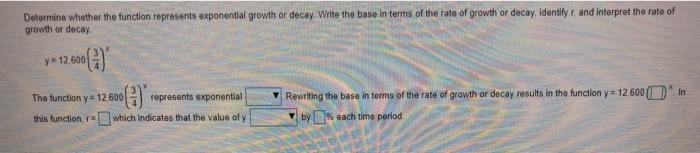 Solved Determine whether the function represents exponential | Chegg.com
