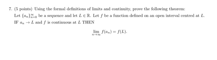 Solved 7. (5 points) Using the formal definitions of limits | Chegg.com