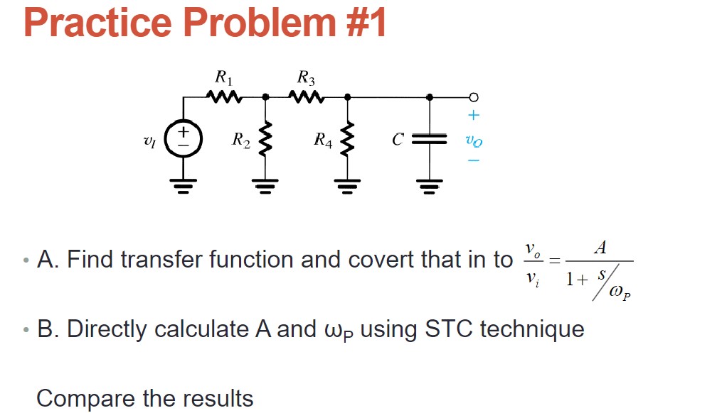 Solved Practice Problem #1A. ﻿Find transfer function and | Chegg.com