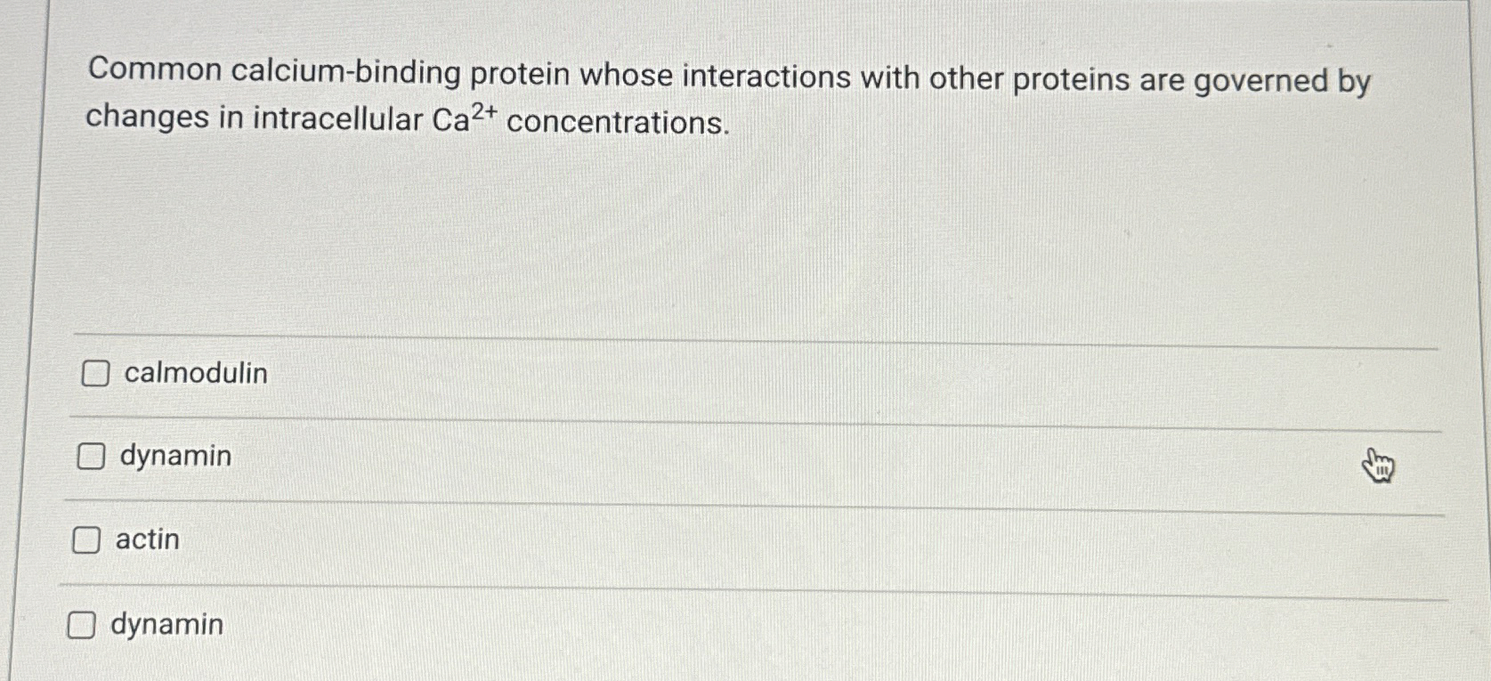 Solved Common calcium-binding protein whose interactions | Chegg.com