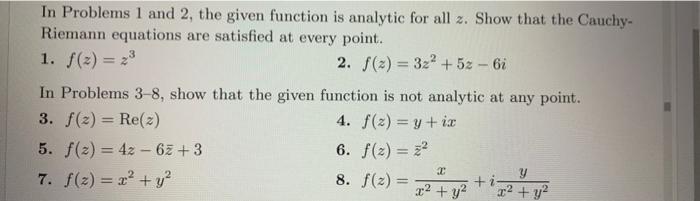 Solved In Problems 1 and 2 , the given function is analytic | Chegg.com