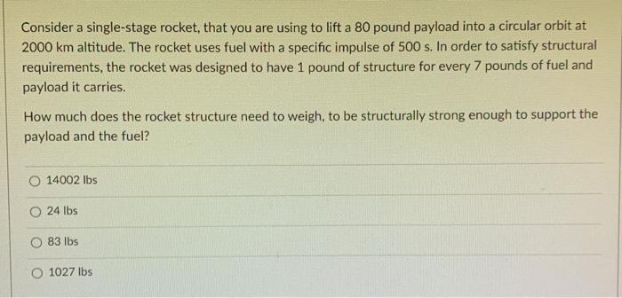Solved Consider a single-stage rocket, that you are using to | Chegg.com