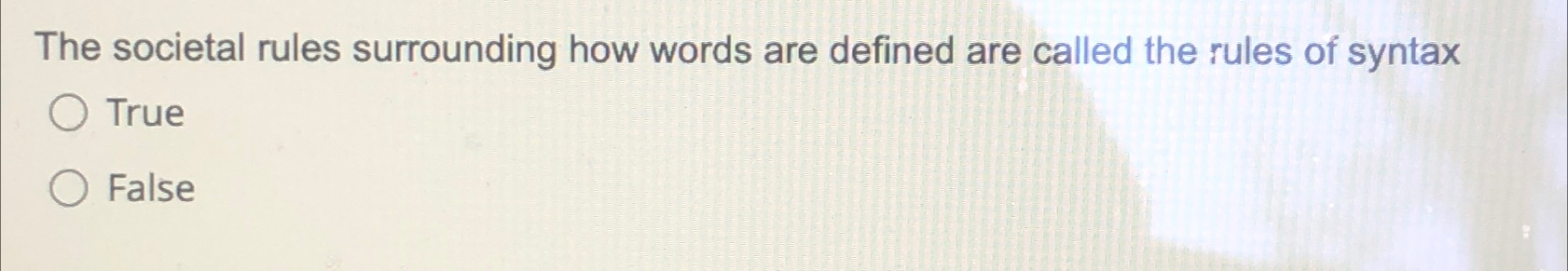 Solved The societal rules surrounding how words are defined | Chegg.com