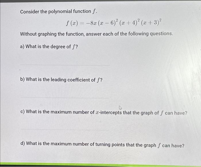 Solved Consider the polynomial function f. | Chegg.com