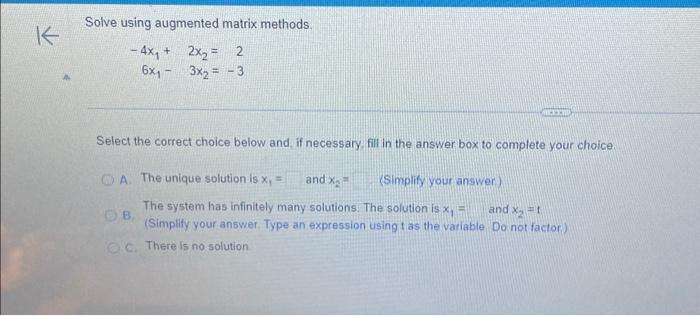 Solved Solve using augmented matrix methods. | Chegg.com