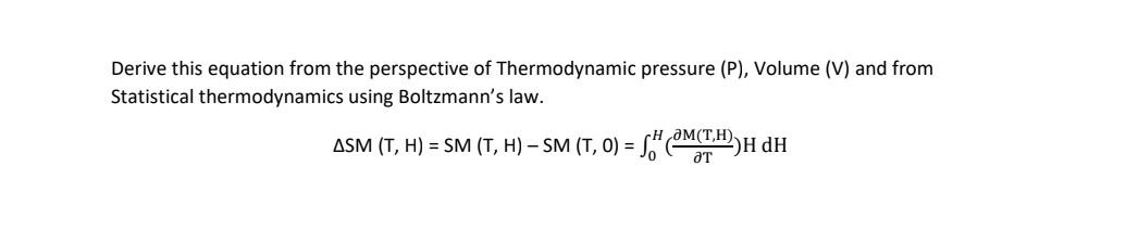 Solved Derive this equation from the perspective of | Chegg.com