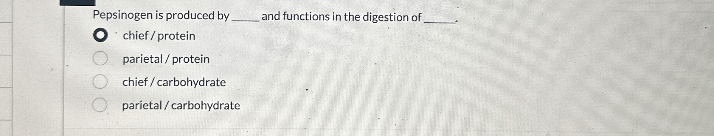 Solved Pepsinogen is produced by ﻿and functions in the | Chegg.com