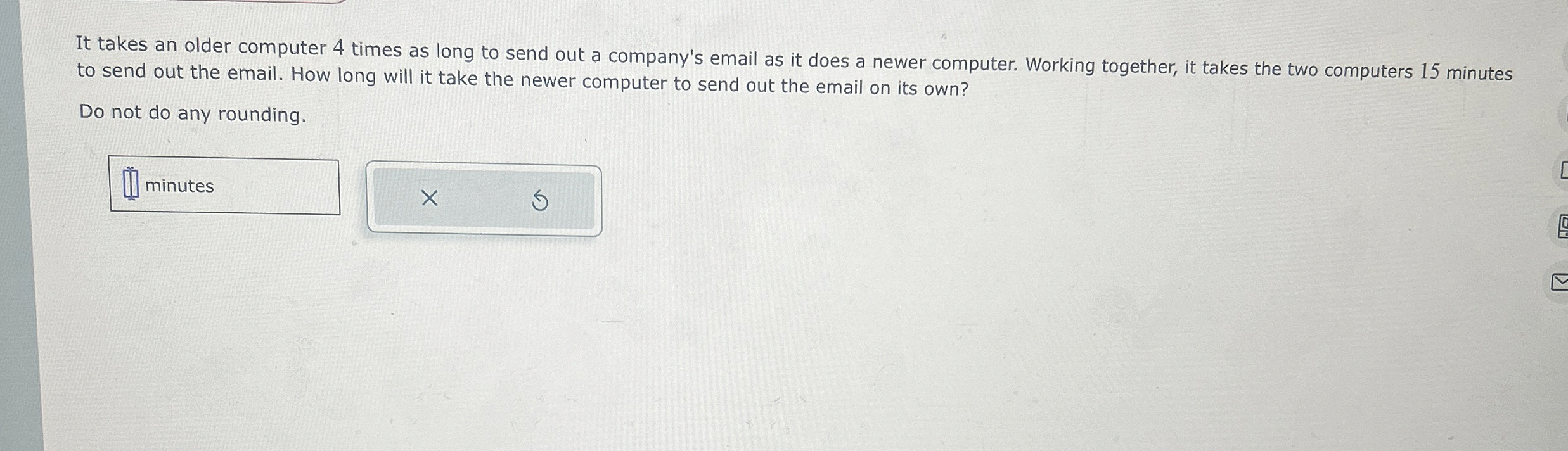 Solved It takes an older computer 4 ﻿times as long to send | Chegg.com