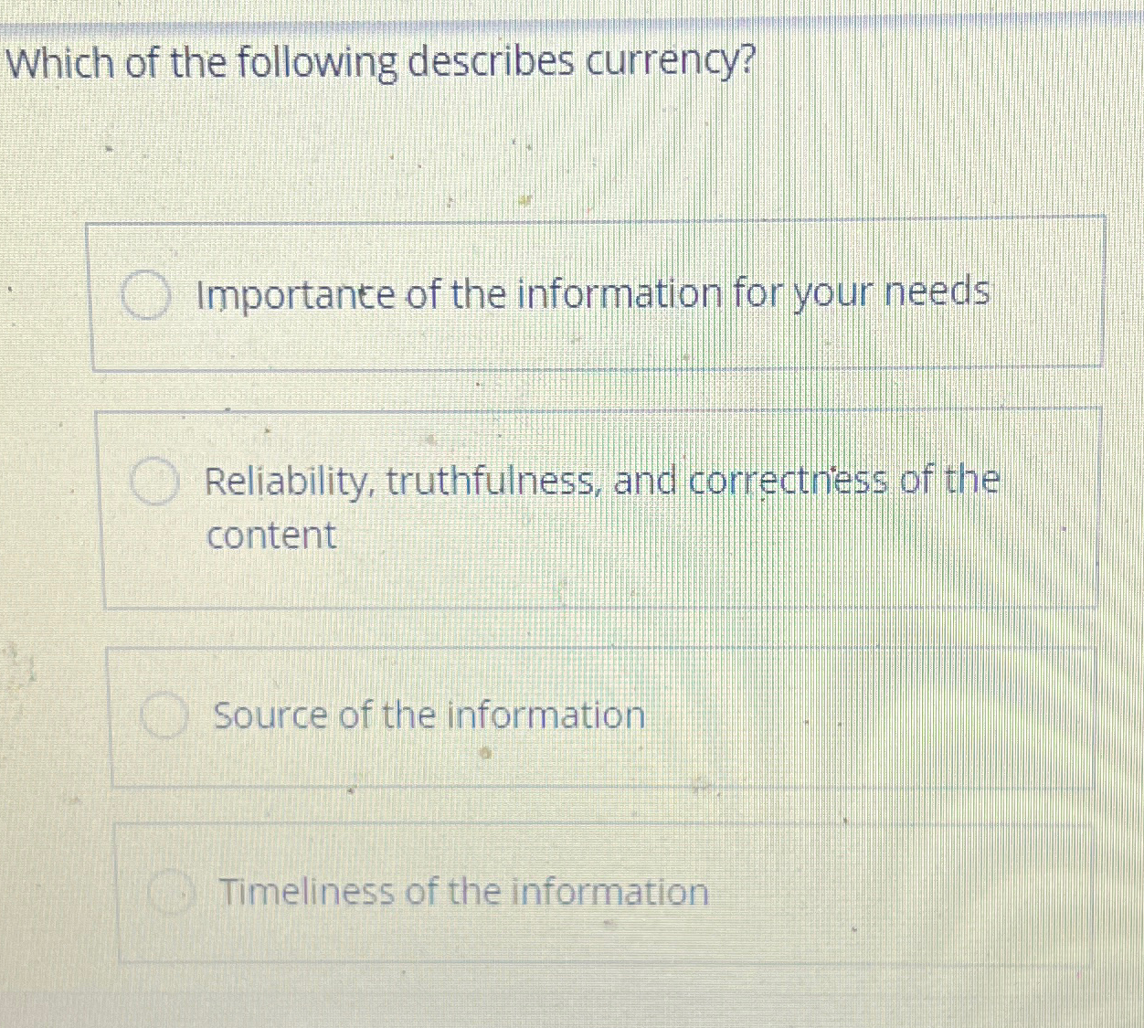 Solved Which of the following describes currency?Importance | Chegg.com