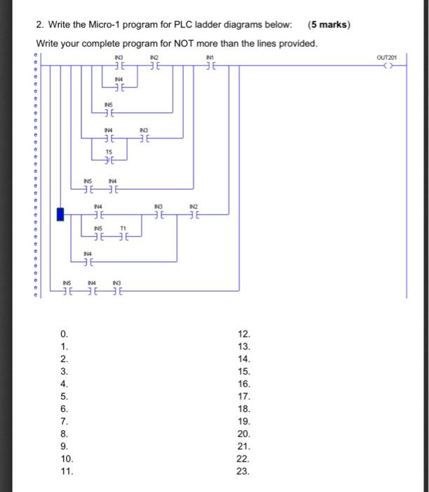 Solved 2. Write the Micro-1 program for PLC ladder diagrams | Chegg.com