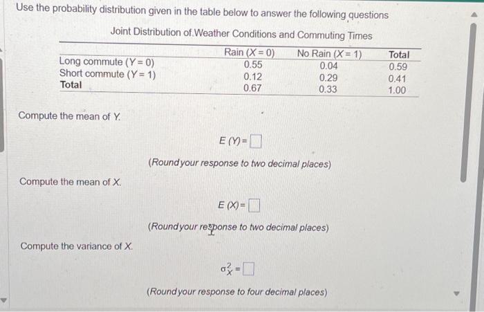 Solved Use the probability distribution given in the table | Chegg.com