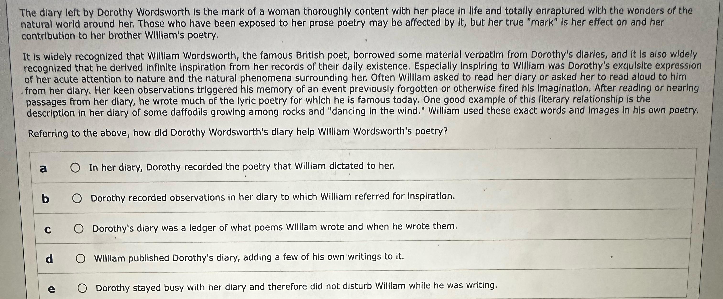 Solved The diary left by Dorothy Wordsworth is the mark of a | Chegg.com