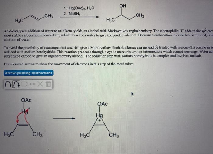 Solved OH 1. Hg(OAC), H20 2. NaBHA CH3 CH3 H3C H3C | Chegg.com