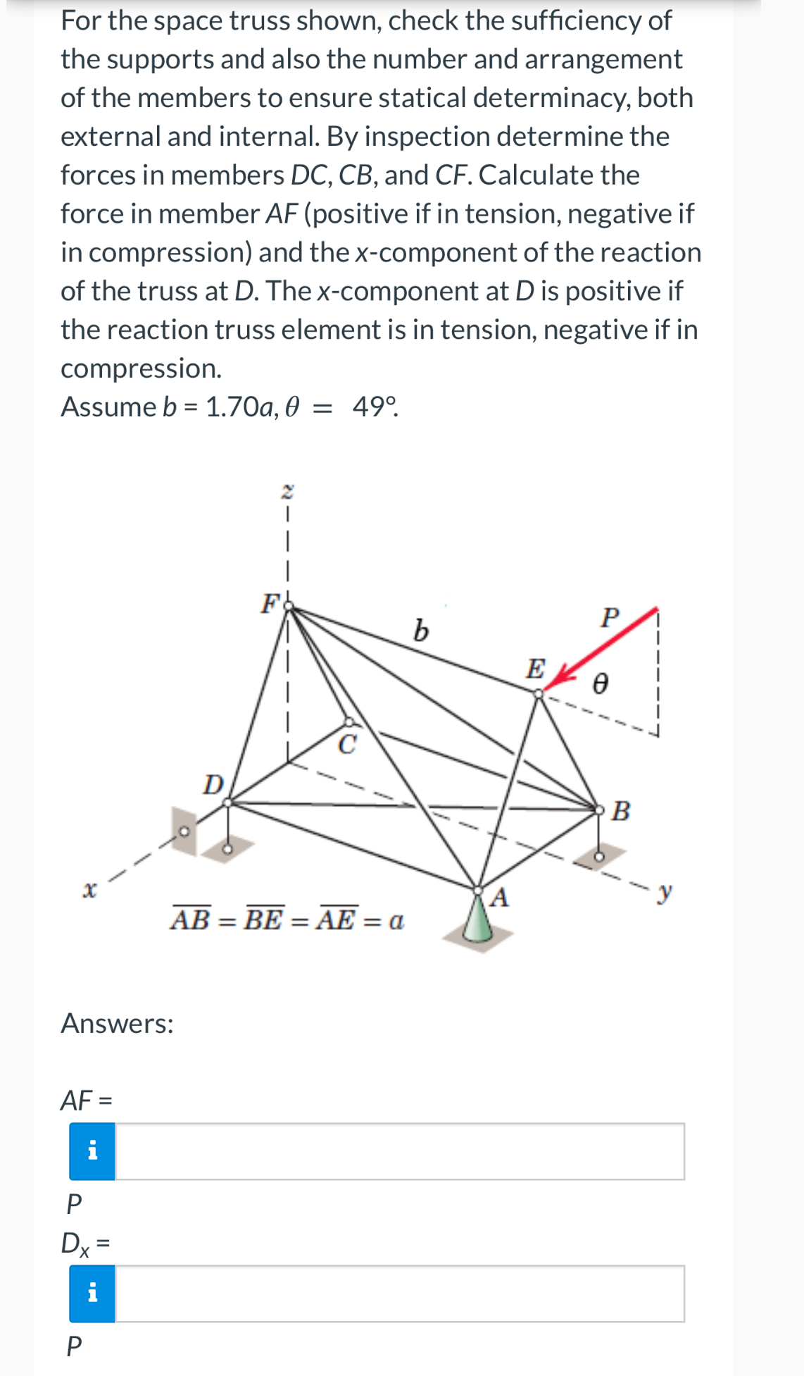 Solved For the space truss shown, check the sufficiency of | Chegg.com