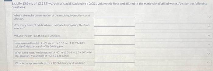 Solved Exactly 15.0 mL of 12.2M hydrochloric acid is added | Chegg.com