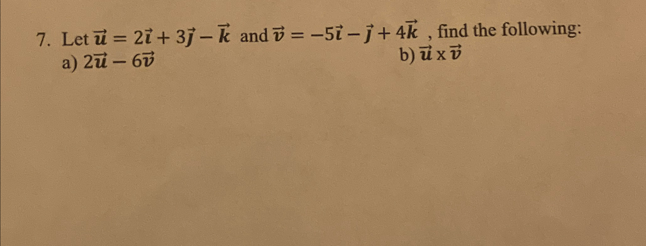 Solved Let vec(u)=2vec(ı)+3vec(ȷ)-vec(k) ﻿and | Chegg.com