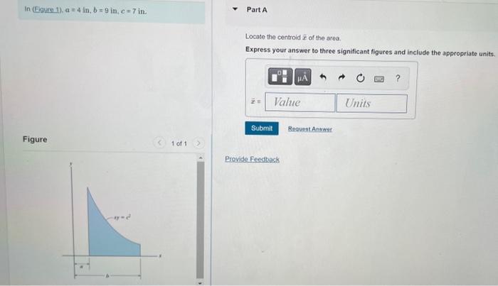 Solved In (figure 1), a=4in,b=9in,c=7in. Part A Locate the | Chegg.com