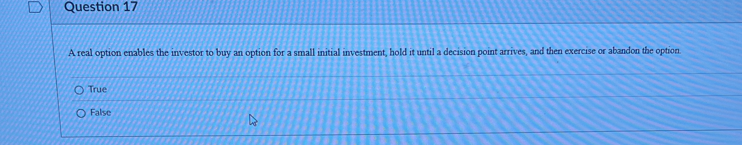 Solved Question 17A real option enables the investor to buy | Chegg.com