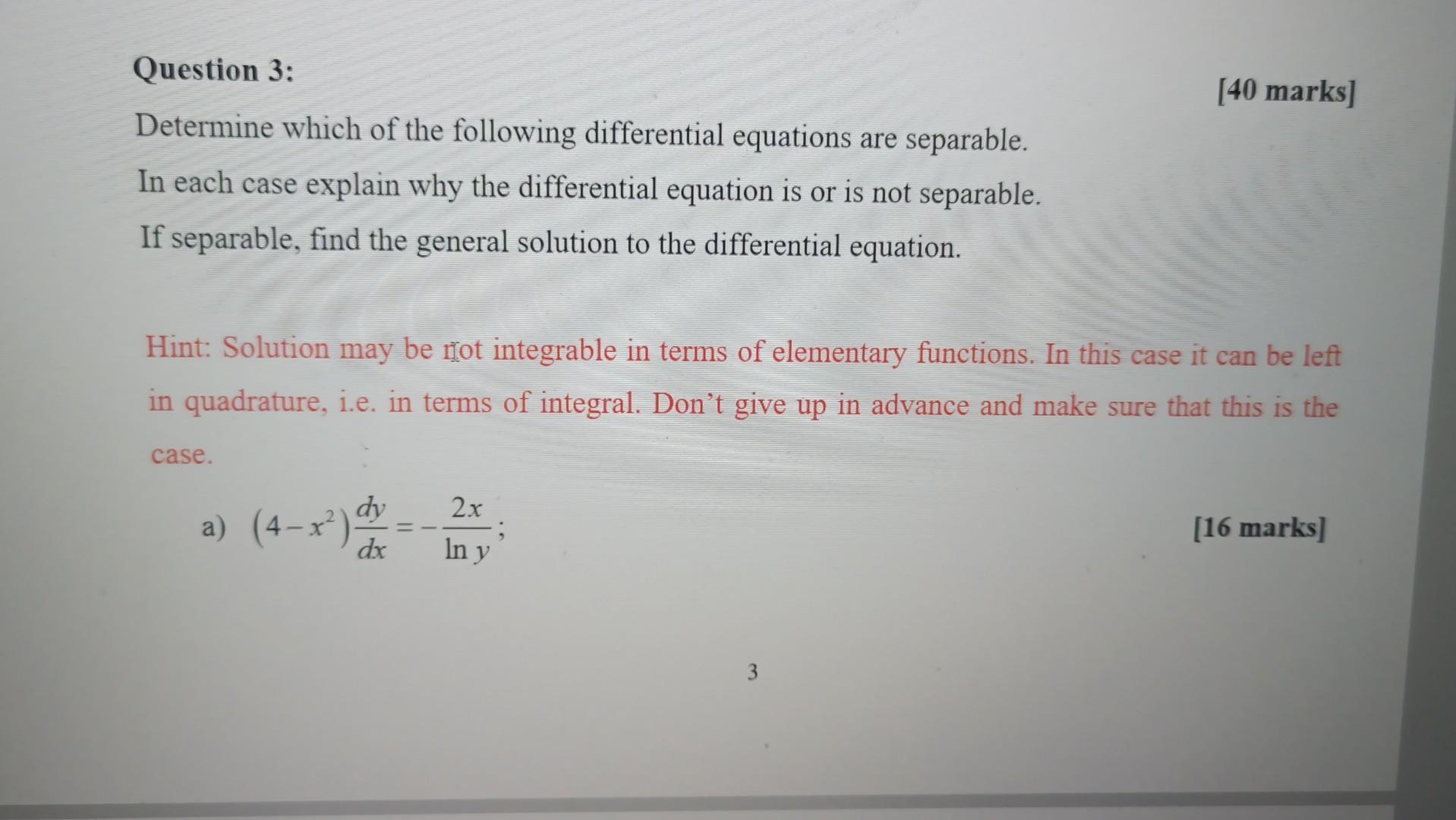 Solved Question 3: [40 marks] Determine which of the | Chegg.com