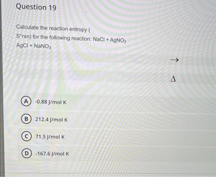 Solved Calculate the reaction entropy ( S∘rxn) for the | Chegg.com