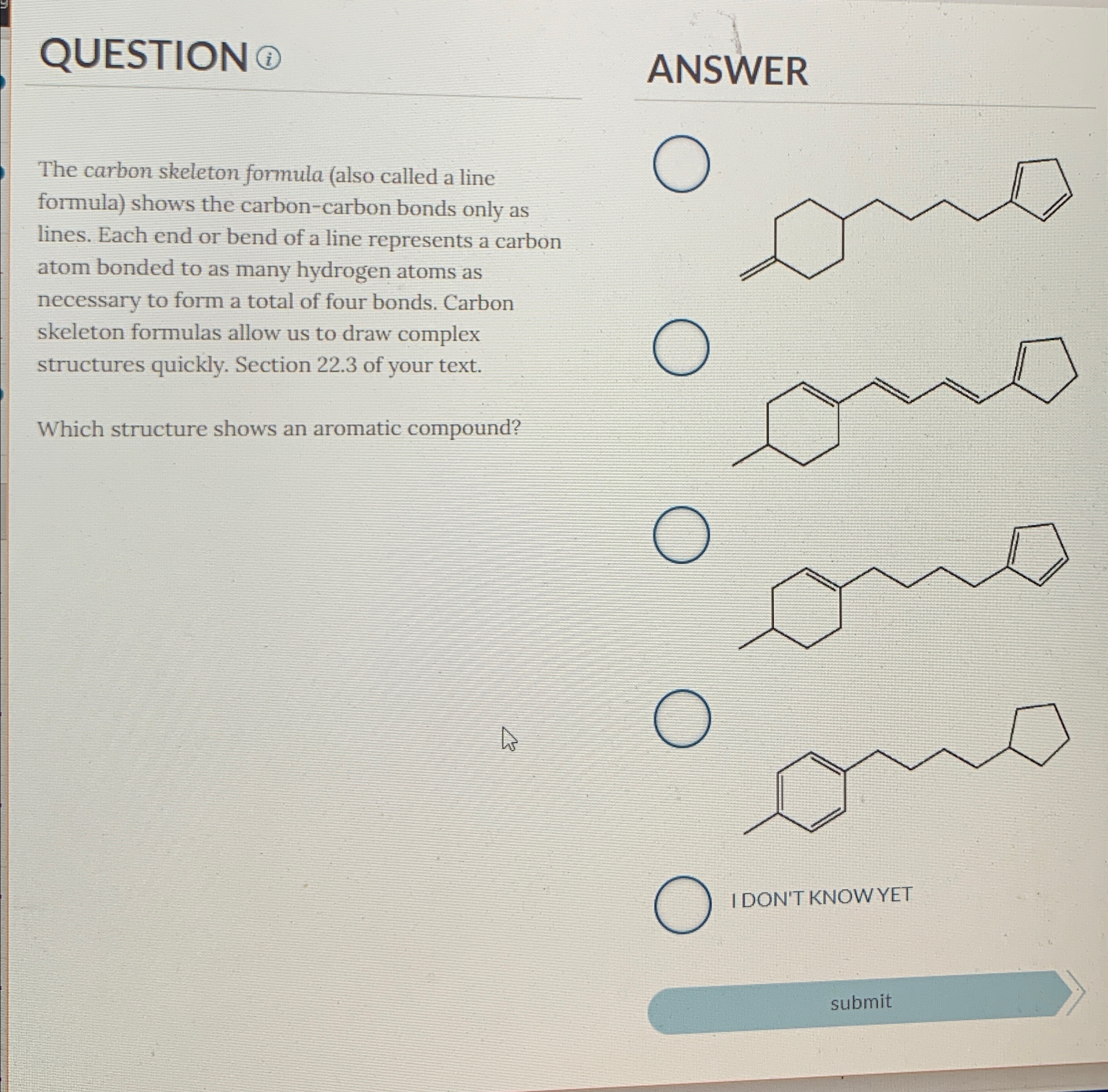 Solved QUESTION (i)ANSWERThe carbon skeleton formula (also | Chegg.com