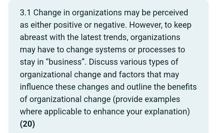 Solved 3.1 ﻿Change in organizations may be perceivedas | Chegg.com