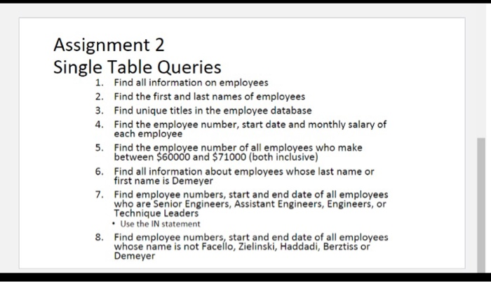 Solved Assignment 2 Single Table Queries 1. Find all | Chegg.com