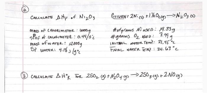 Solved CALCULATE AHF of Ni₂O3 GiveN: 2Nic9 +1%20zxg) —> Niz | Chegg.com