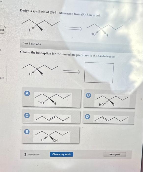 Solved Design a synthesis of (S)-3-iodohexane from | Chegg.com