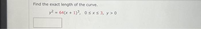 Solved Find the exact length of the curve. | Chegg.com