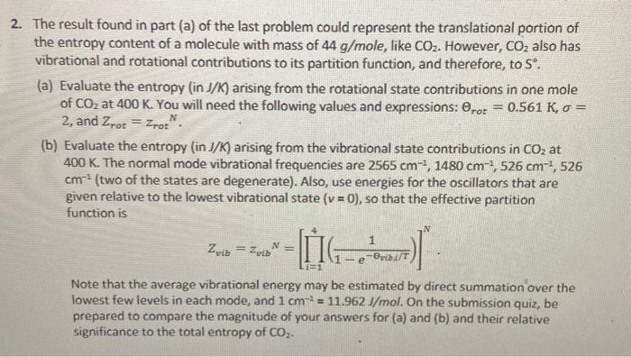 Solved Using Molecular And System Partition Functions It Is
