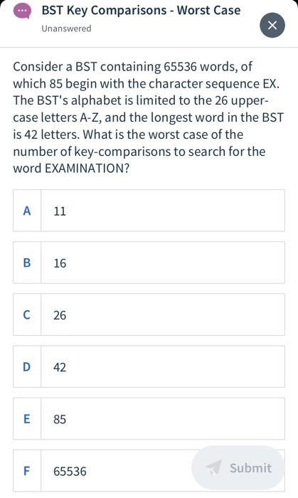 Solved BST Key Comparisons - Worst Case Unanswered Consider | Chegg.com
