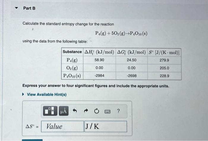 Solved Calculate the standard entropy change for the | Chegg.com