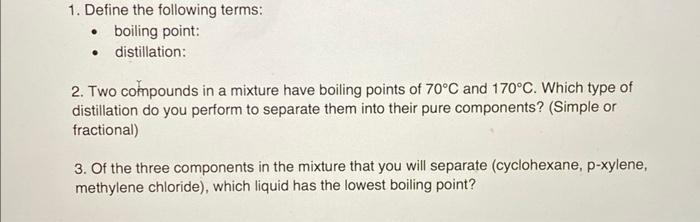 Solved 1. Define the following terms: - boiling point: - | Chegg.com