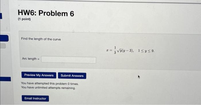 Solved HW6: Problem 6 (1 point) Find the length of the curve | Chegg.com