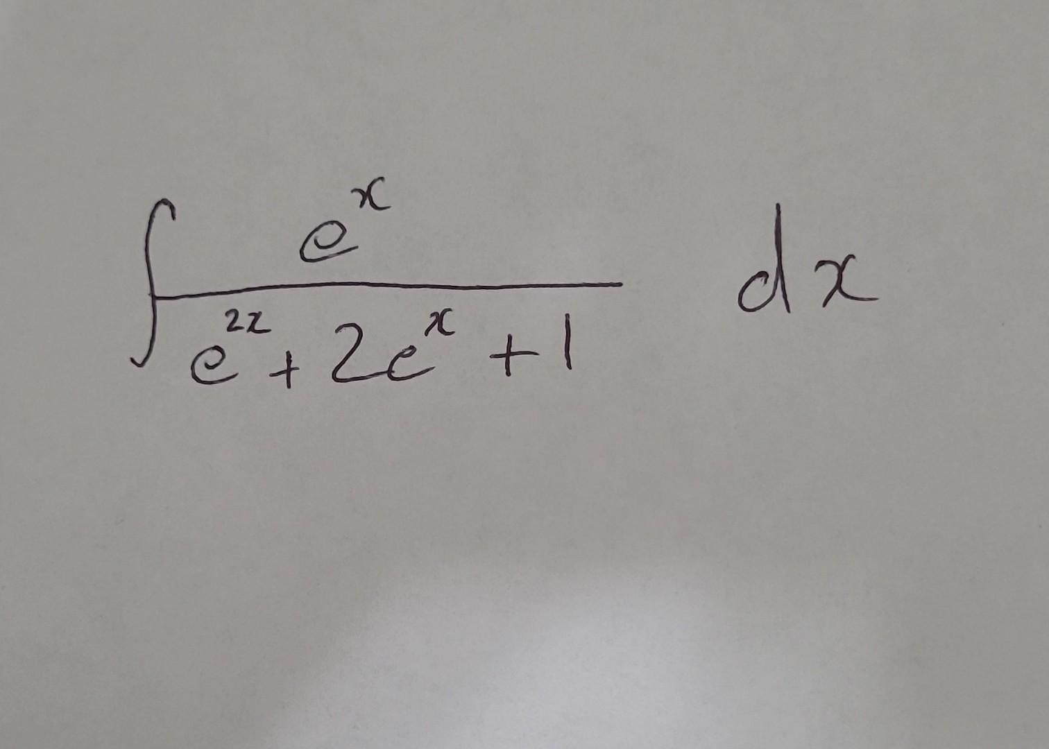 Solved ∫e2x+2ex+1exdx | Chegg.com