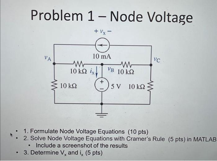Solved Problem 1 - Node Voltage . Formulate Node Voltage | Chegg.com Solved Problem 1 - Node Voltage . Formulate Node Voltage | Chegg.com