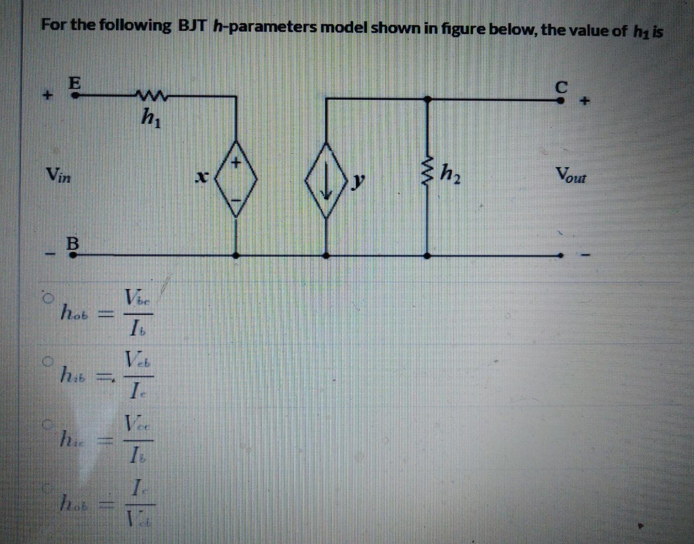 Solved For the following BJT h-parameters model shown in | Chegg.com